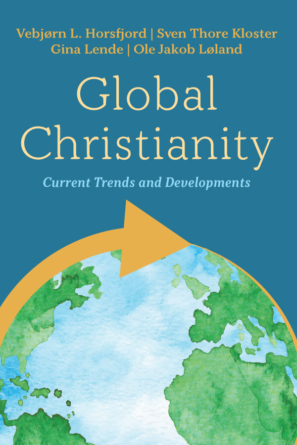 Global Christianity: Current Trends and Developments | Logos Bible Software