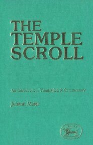 The Temple Scroll: An Introduction, Translation and Commentary | Logos ...