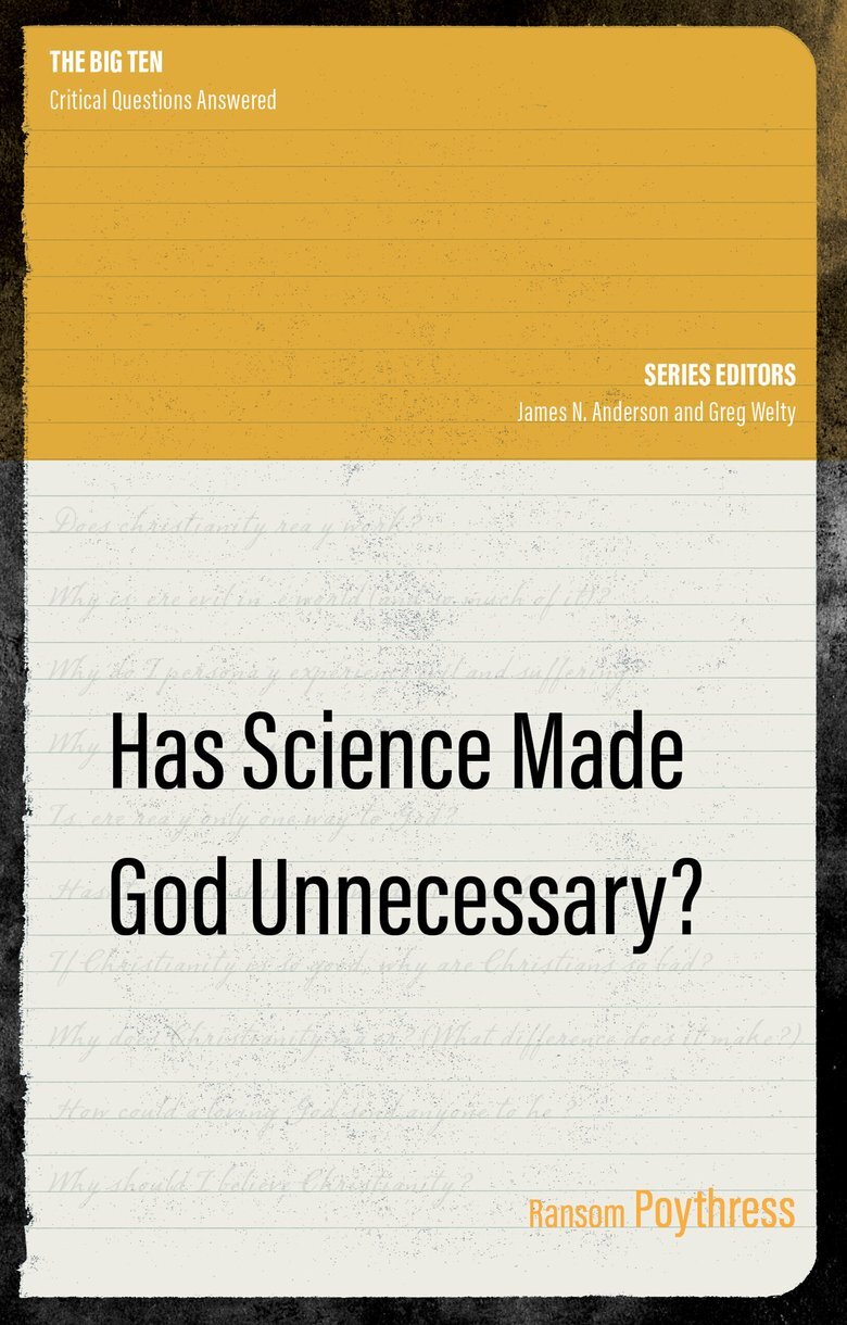 Has Science Made God Unnecessary? | Logos Bible Software