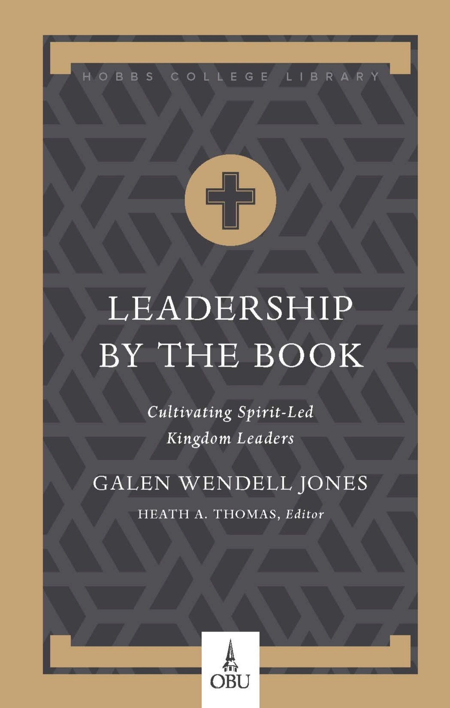 Leadership by the Book: Cultivating Spirit-Led Kingdom Leaders | Logos ...