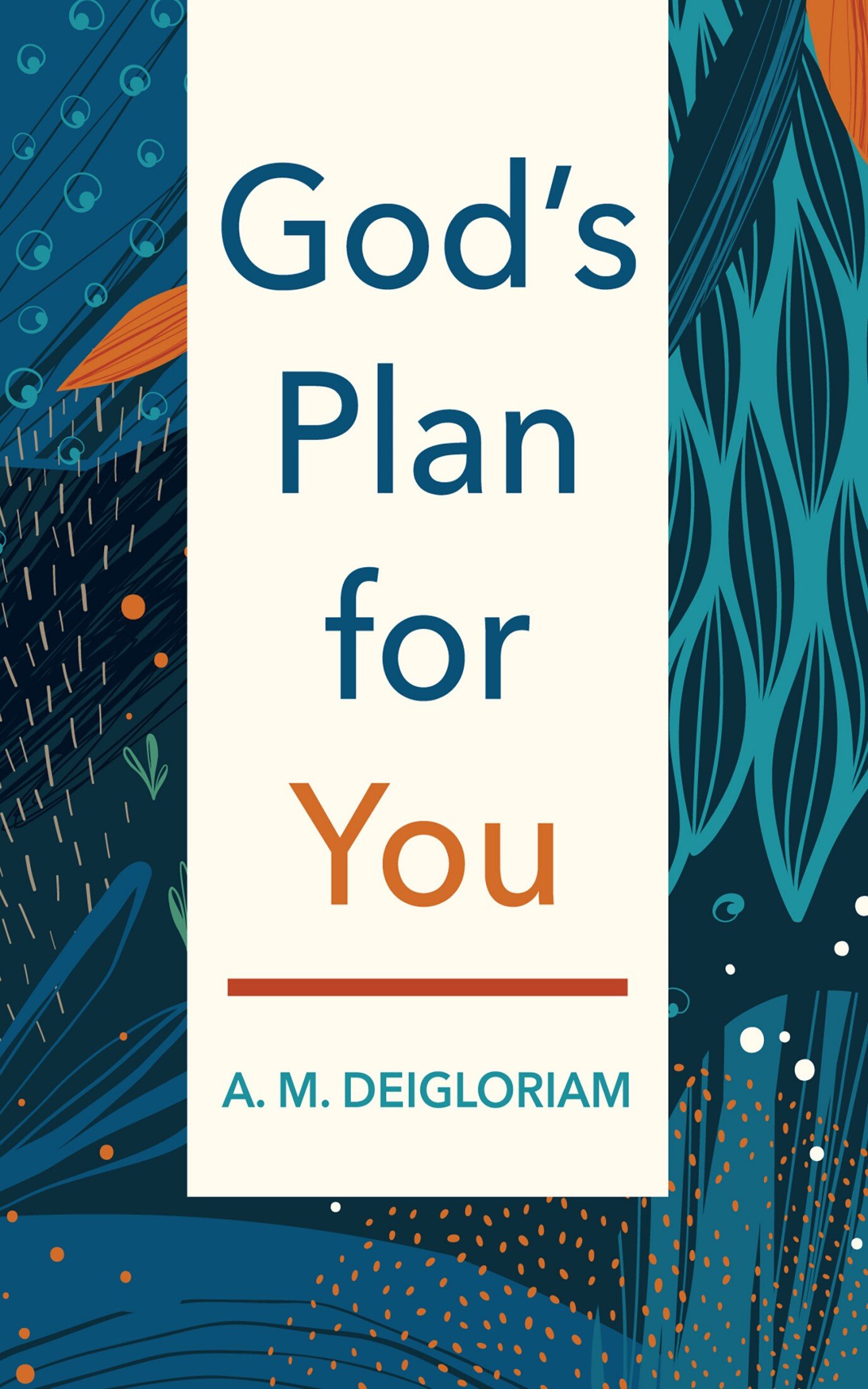God’s Plan for You | Logos Bible Software