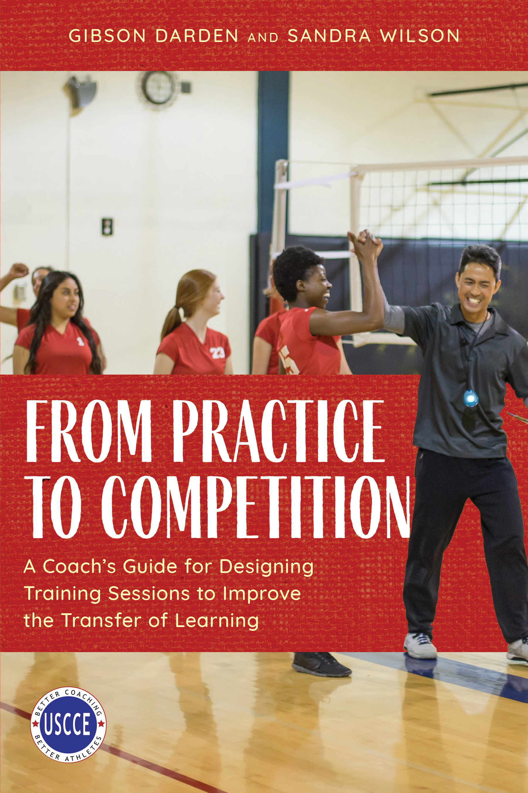From Practice to Competition: A Coach's Guide for Designing Training ...