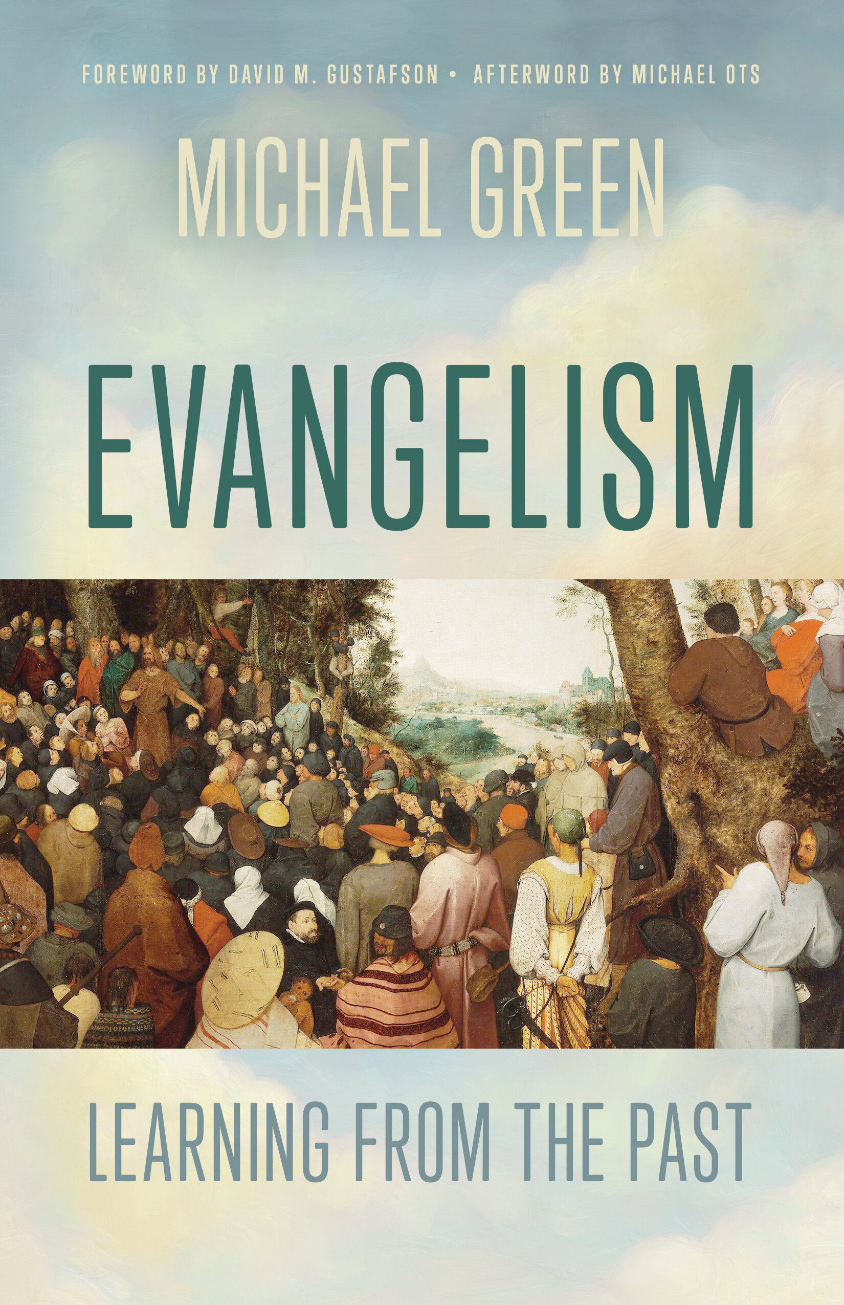 Evangelism: Learning from the Past | Logos Bible Software