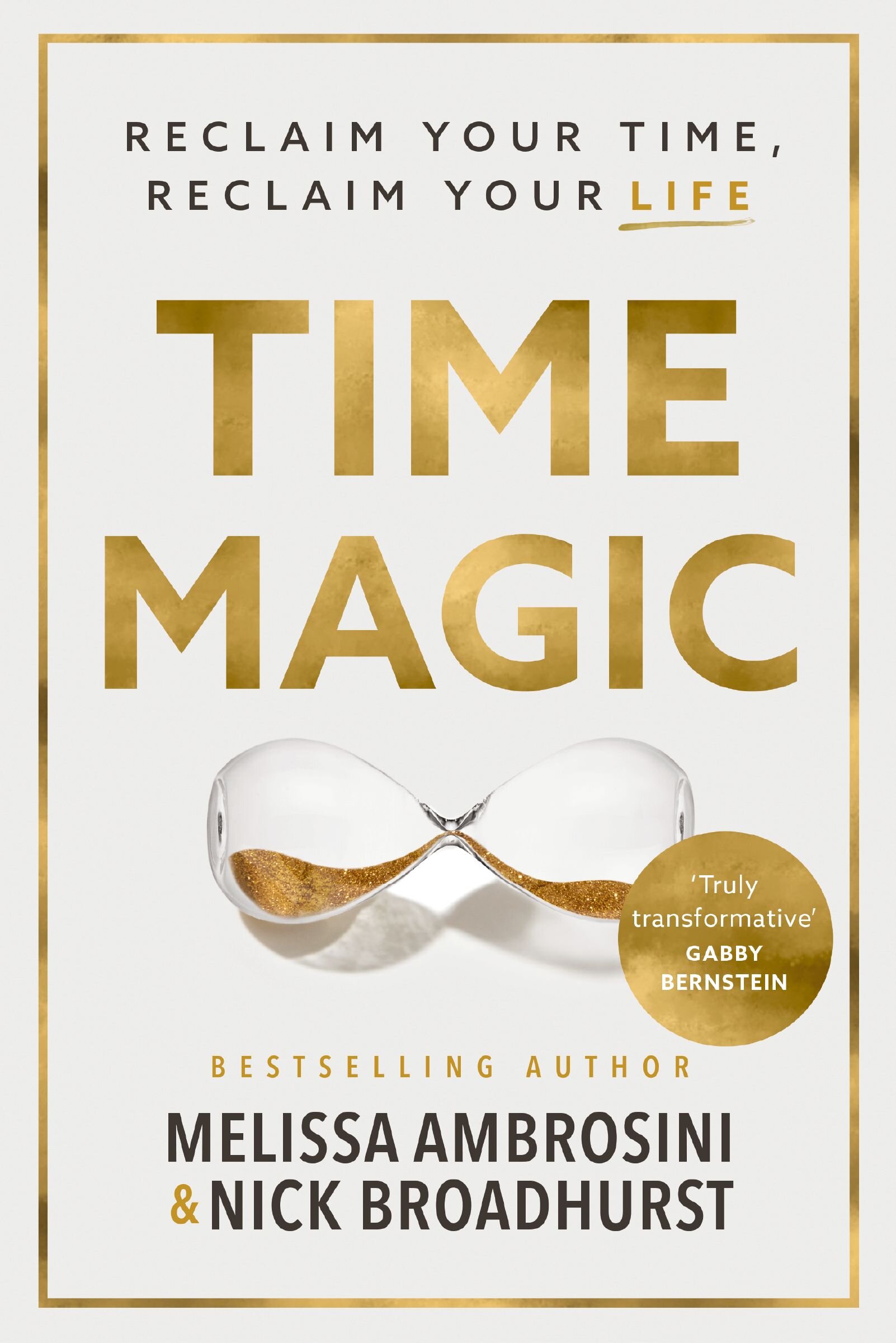 Time Magic: Reclaim Your Time, Reclaim Your Life | Logos Bible Software