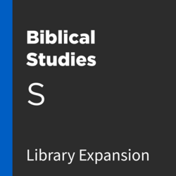 Biblical Studies Library Expansion, S | Logos Bible Software