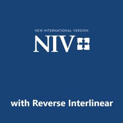 The New International Version, 2011 (NIV) with Reverse Interlinear ...