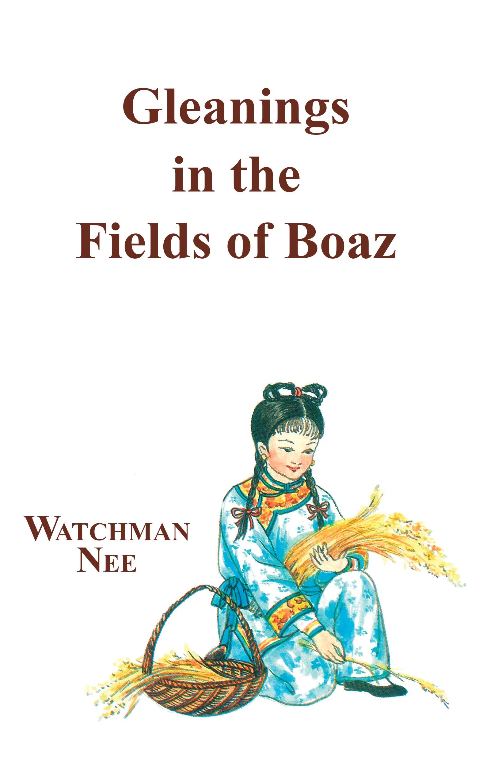 Gleanings in the Fields of Boaz - Verbum