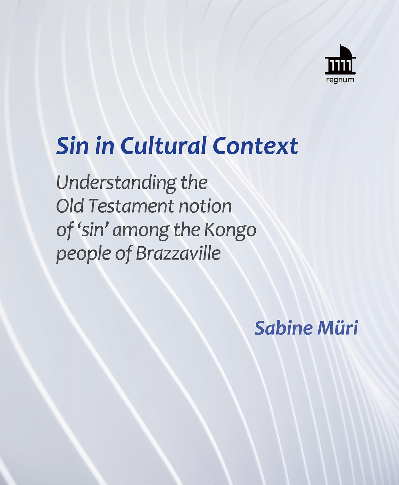 Sin in Cultural Context: Understanding the Old Testament notion of 'sin ...