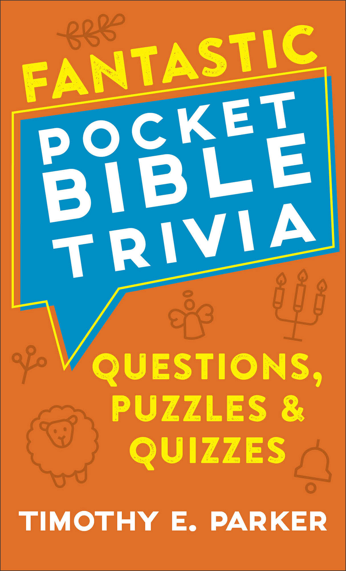 Fantastic Pocket Bible Trivia: Questions, Puzzles and Quizzes | Logos ...