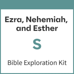 Ezra, Nehemiah, and Esther Bible Exploration Kit, S | Logos Bible Software