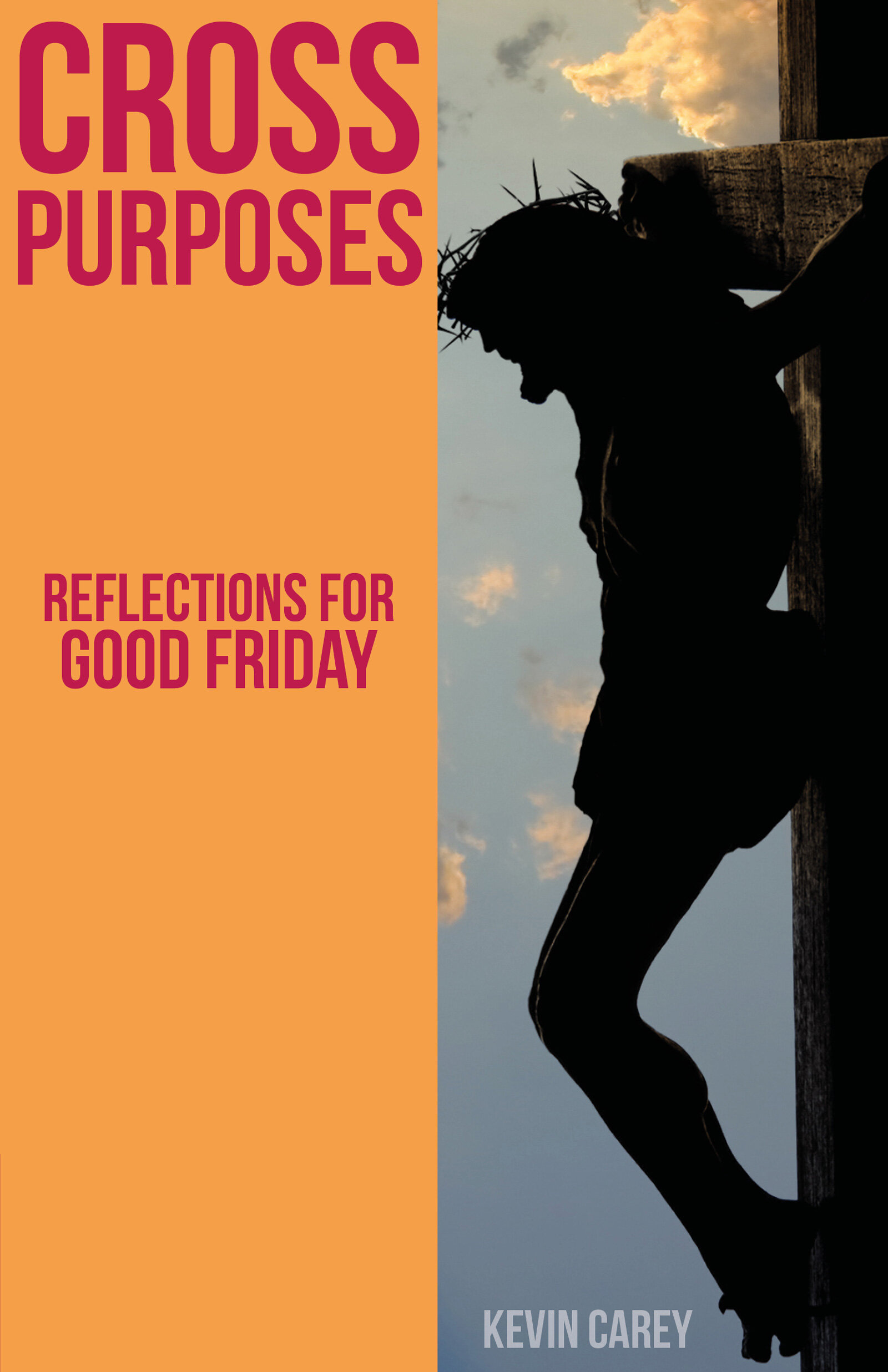 Cross Purposes: Reflections for Good Friday | Logos Bible Software