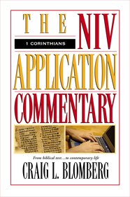 1 Corinthians NIV Application Commentary NIVAC Logos Bible Software