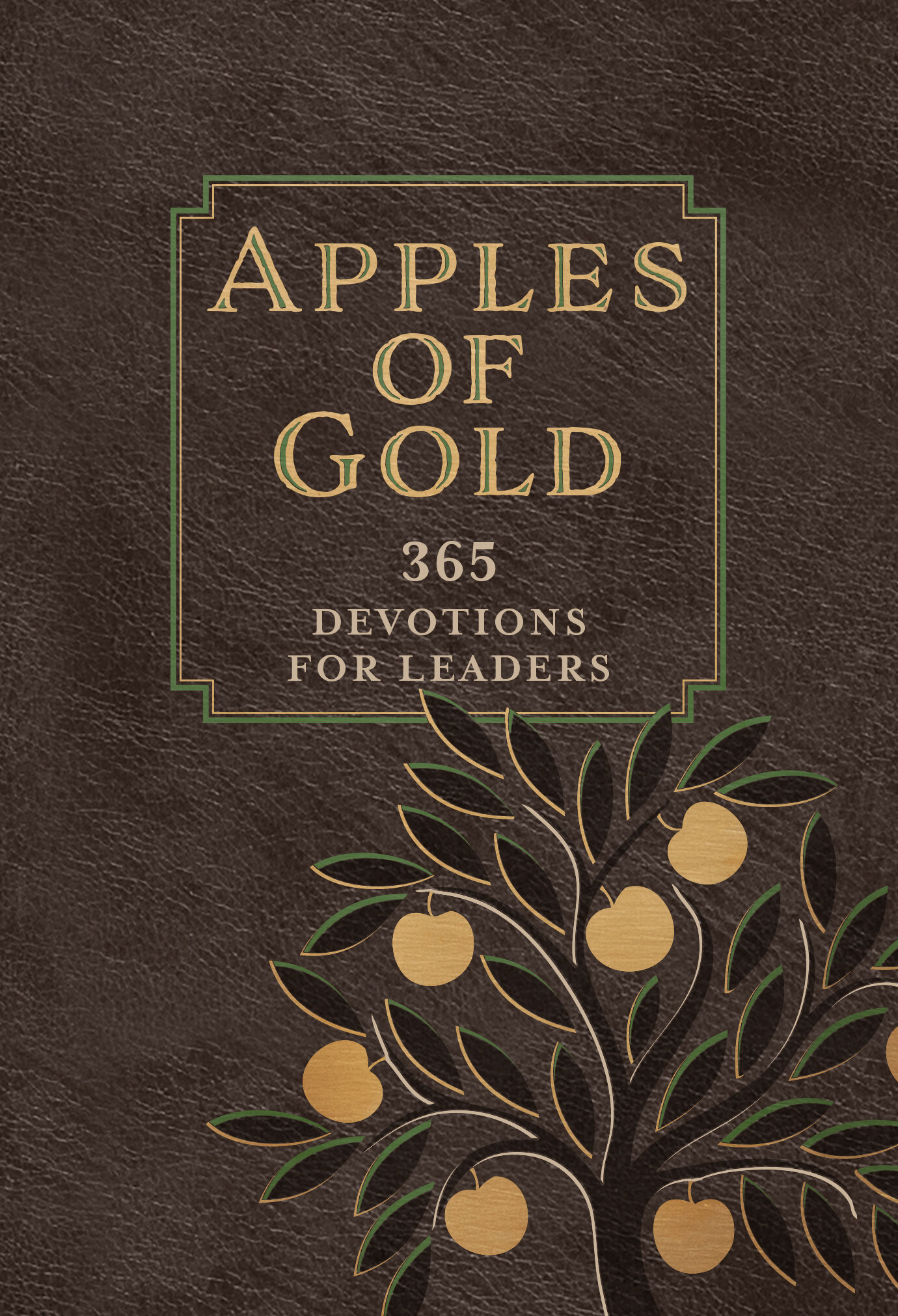 Apples of Gold: 365 Devotions for Leaders | Logos Bible Software
