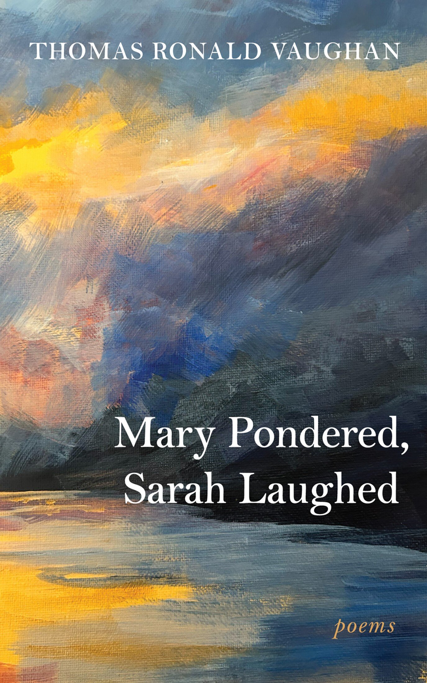 Mary Pondered, Sarah Laughed: Poems | Logos Bible Software