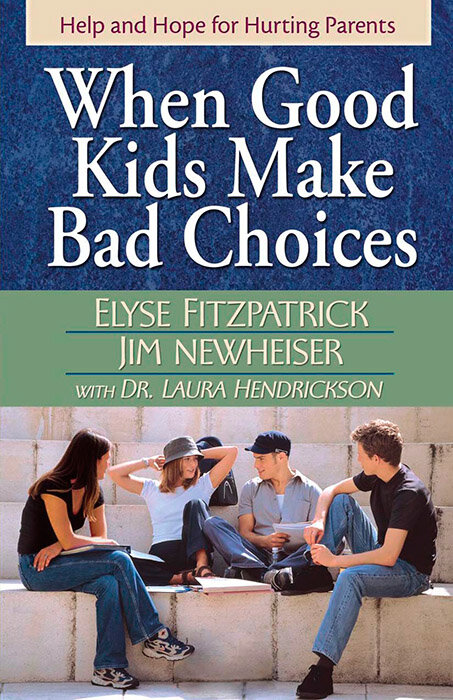 When Good Kids Make Bad Choices: Help And Hope For Hurting Parents ...