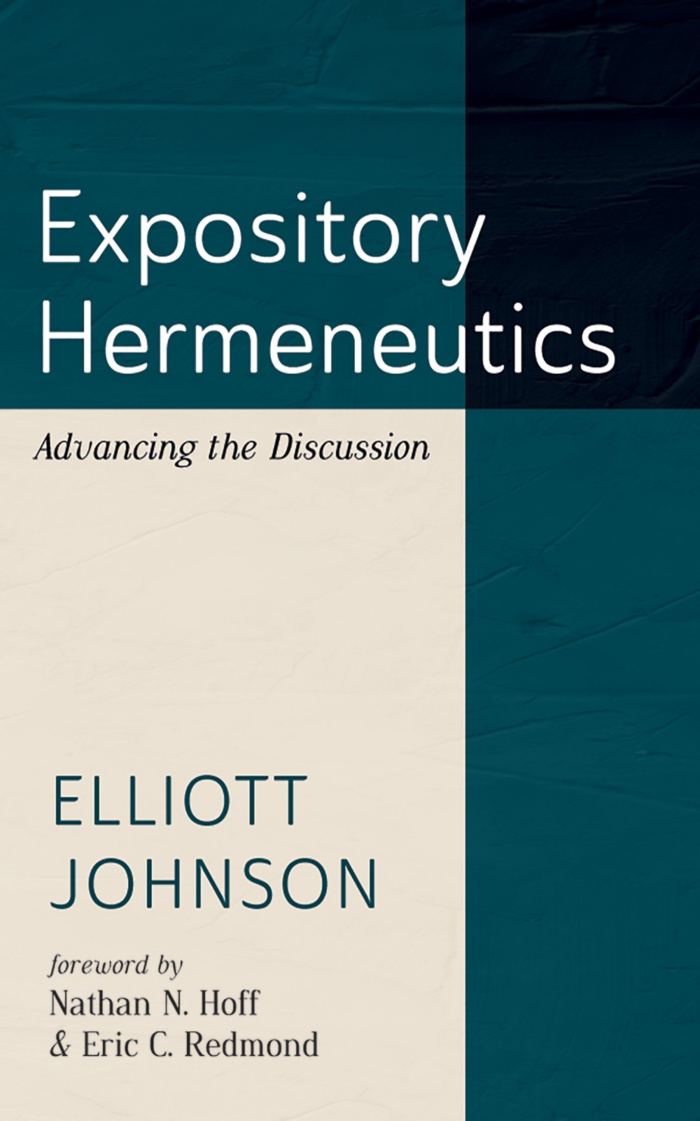 Expository Hermeneutics: Advancing the Discussion | Logos Bible Software