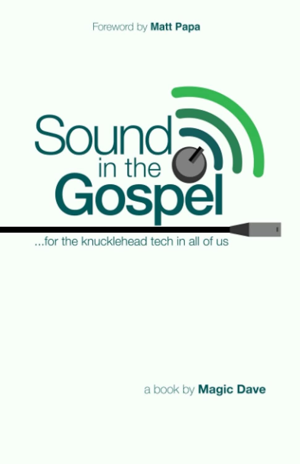 Sound in the Gospel | Logos Bible Software