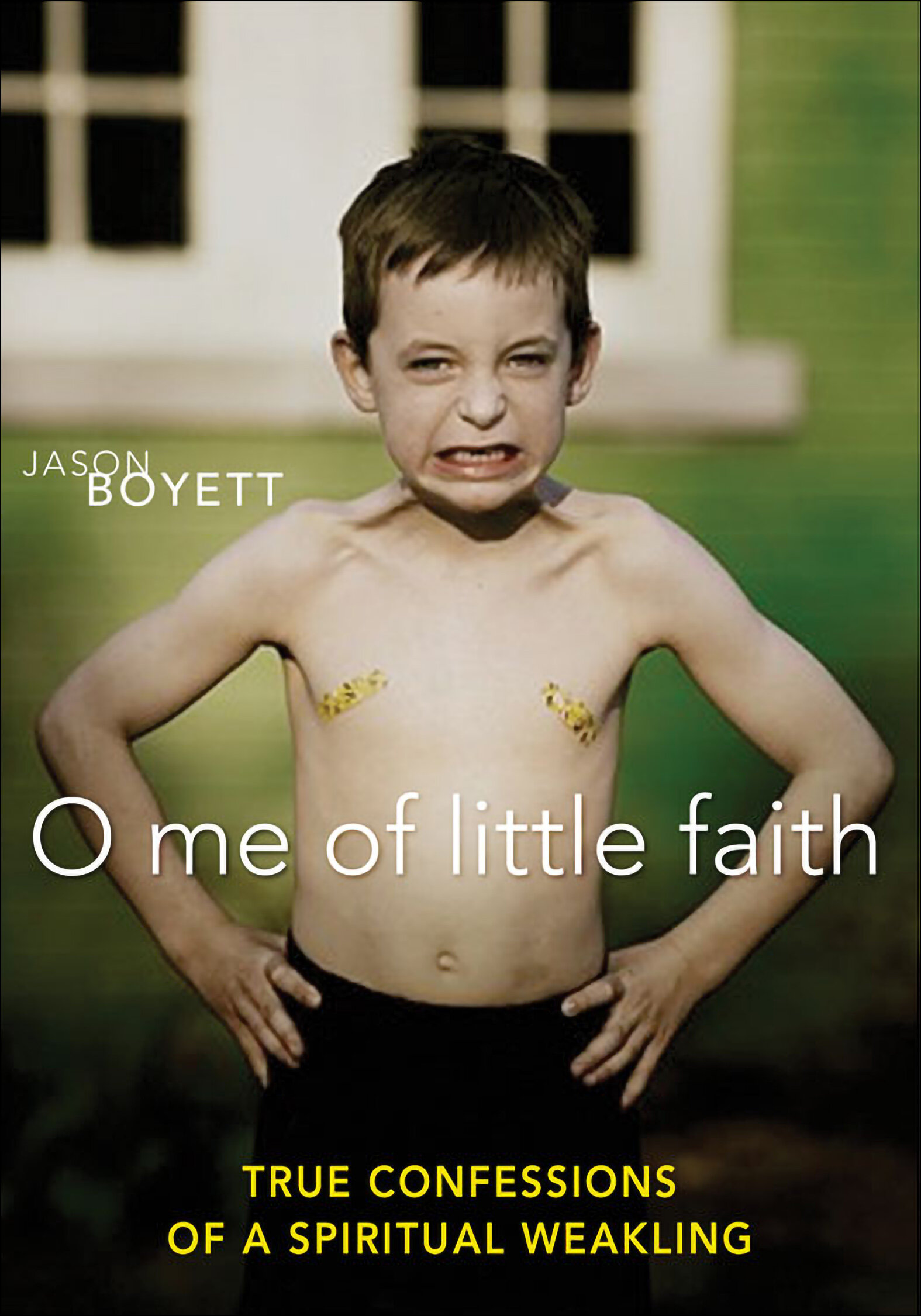 O Me of Little Faith: True Confessions of a Spiritual Weakling | Logos ...
