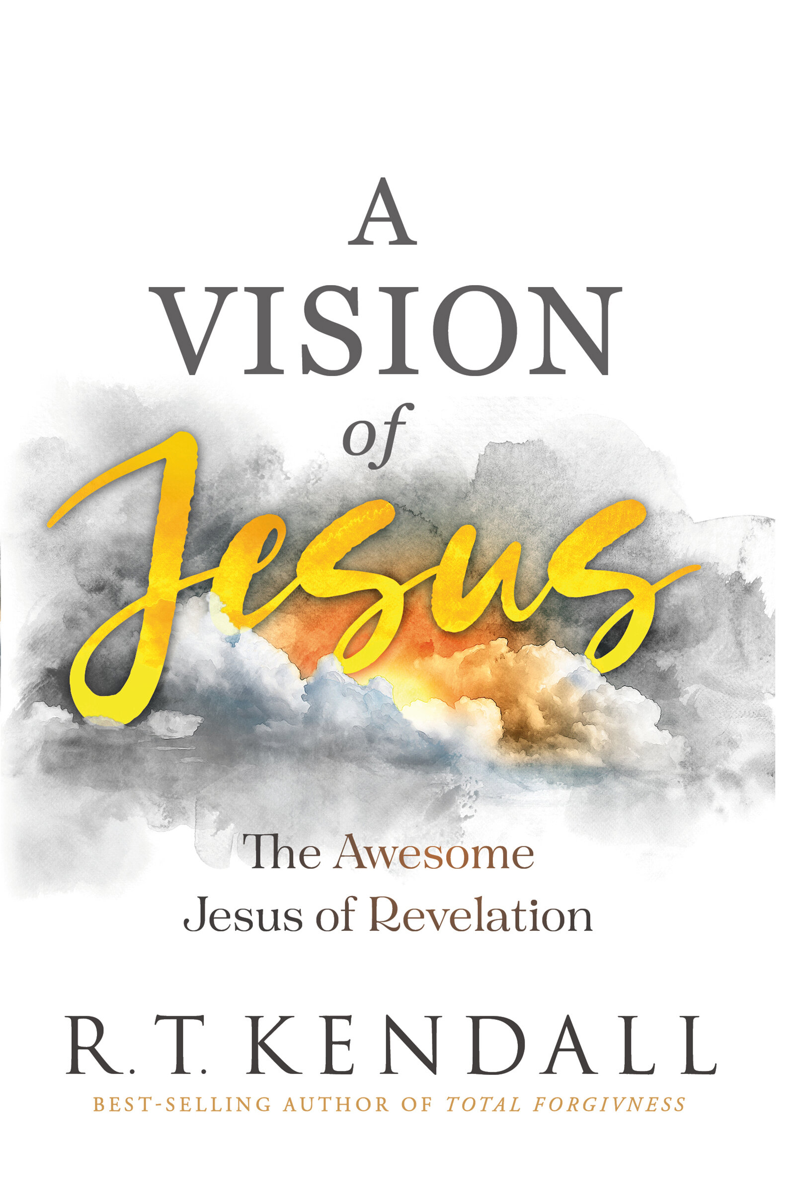 A Vision of Jesus: The Awesome Jesus of Revelation | Logos Bible Software