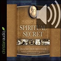 Hudson Taylor’s Spiritual Secret (audio) | Logos Bible Software