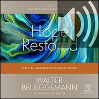Hope Restored: Biblical Imagination Against Empire (audio) | Logos ...