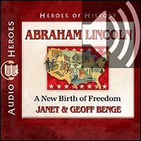 Abraham Lincoln: A New Birth of Freedom (Audio) | Logos Bible Software