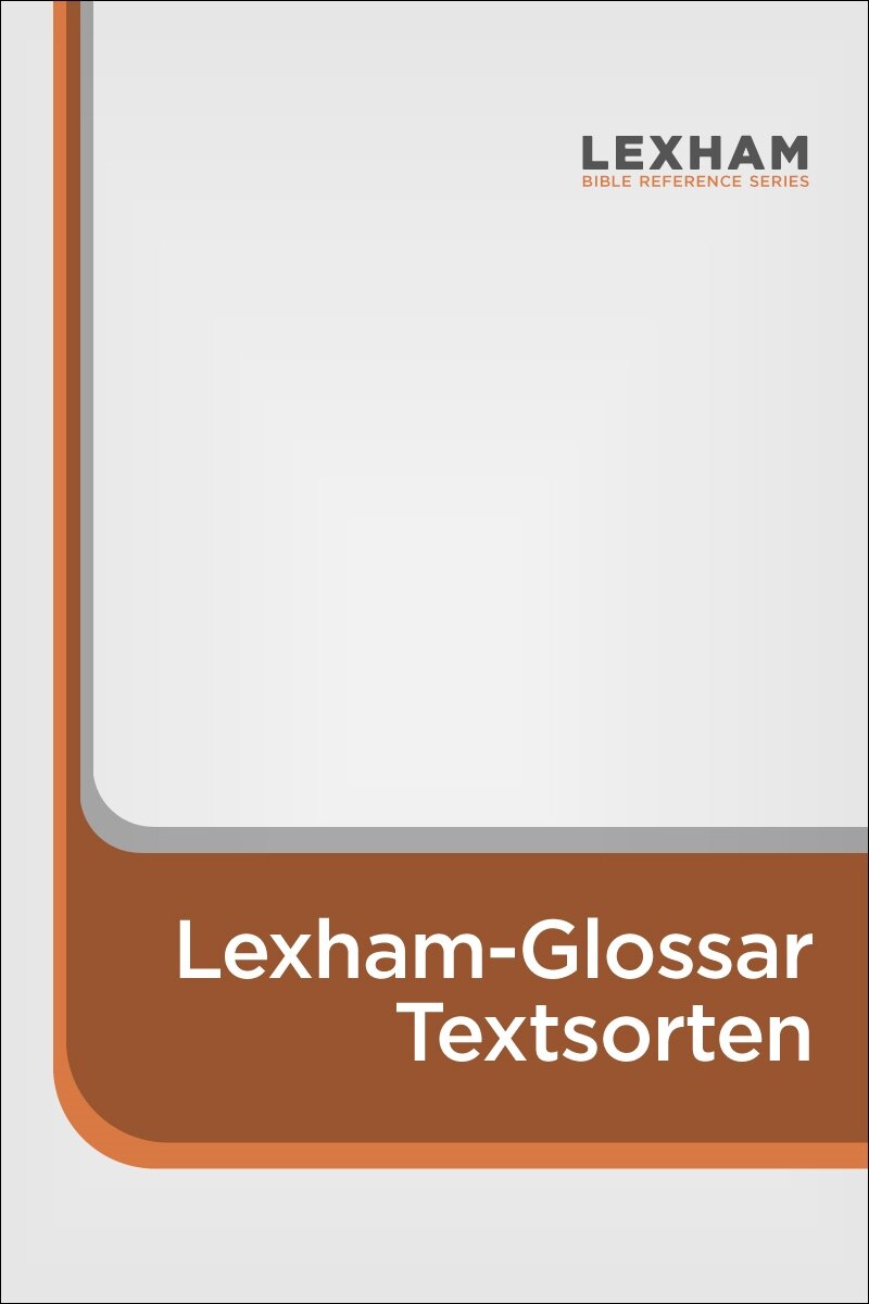Das Lexham Glossar der Textsorten | Logos Bible Software