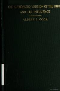 The authorized version of the Bible and its influence | Logos Bible ...