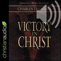 Victory in Christ (audio) | Logos Bible Software