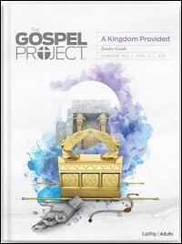 The Gospel Project for Adults: Leader Guide Summer 2019 | Logos Bible ...