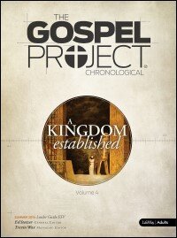 The Gospel Project for Adults: Leader Guide (Vol. 4, 4) | Logos Bible ...