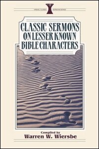 Classic Sermons on Lesser-Known Bible Characters - Verbum