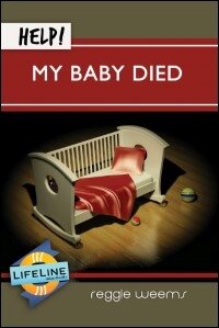 Help! My Baby Died | Logos Bible Software
