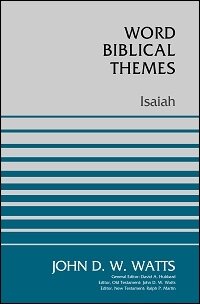 Isaiah (Word Biblical Themes) | Logos Bible Software