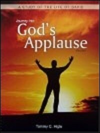 Journey into God’s Applause: A Study of the Life of David | Logos Bible ...