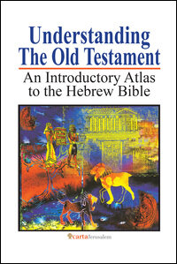 Understanding the Bible: Understanding the Old Testament: An ...