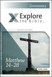 Explore the Bible Commentary: Matthew 14–28 (Spring 2017) | Logos Bible ...