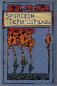Spurgeon: The People's Preacher | Logos Bible Software