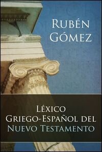 Léxico Griego-Español | Logos Bible Software