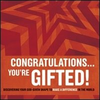 Congratulations You re Gifted!: Discovering Your God-Given Shape to ...