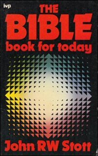 The Bible: Book for Today