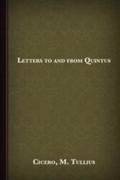 Letters to and from Quintus (Latin) | Logos Bible Software