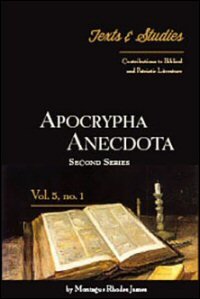 Apocrypha Anecdota: Second Series: Greek Text | Logos Bible Software