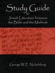 Jewish Literature between the Bible and the Mishnah (Study Guide ...