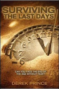 Surviving the Last Days: Can You Face the End of the Age without Fear ...