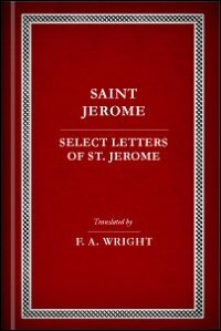 Select Letters of St. Jerome | Logos Bible Software