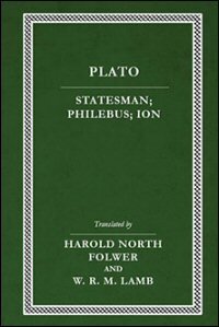 Statesman, Philebus, Ion: English Text - Verbum