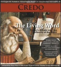 Credo, Volume 1, Issue 1: The Living Word (October 2011) | Logos Bible ...