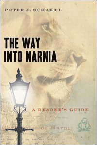 The Way into Narnia: A Reader’s Guide
