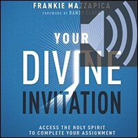 Your Divine Invitation: Access the Holy Spirit to Complete Your ...